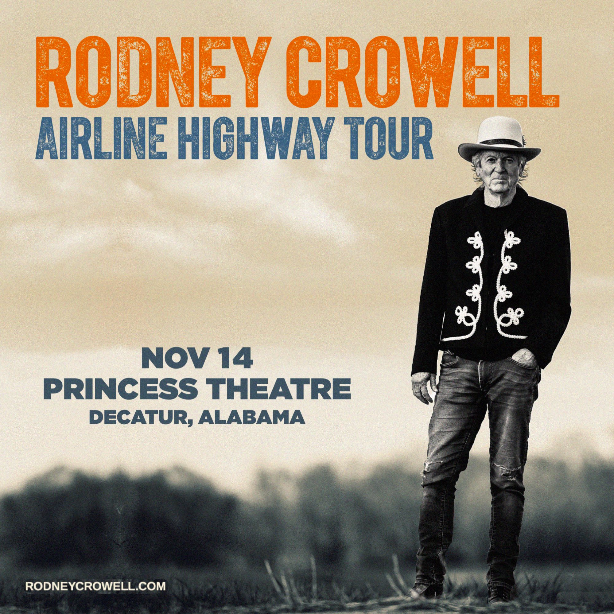 Rodney Crowell Airline Highway Tour - Hville Blast