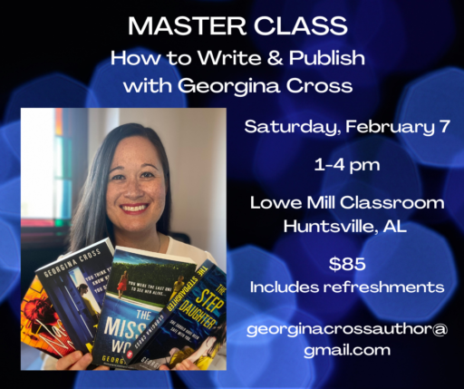 Master Class: Writing & Publishing with Georgina Cross - Hville Blast
